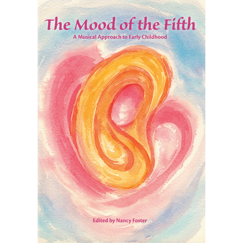 The Mood of the Fifth – Waldorf Early Childhood Association of North ...