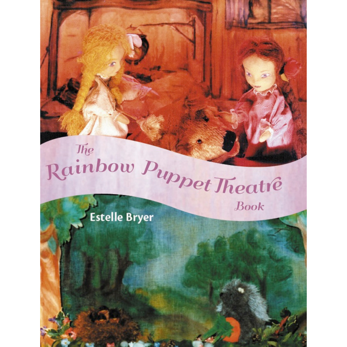 The Rainbow Puppet Theatre Book – Waldorf Early Childhood Association ...